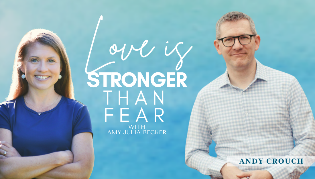 S5 E18 | Living as a Person in a Technological World with Andy Crouch ...