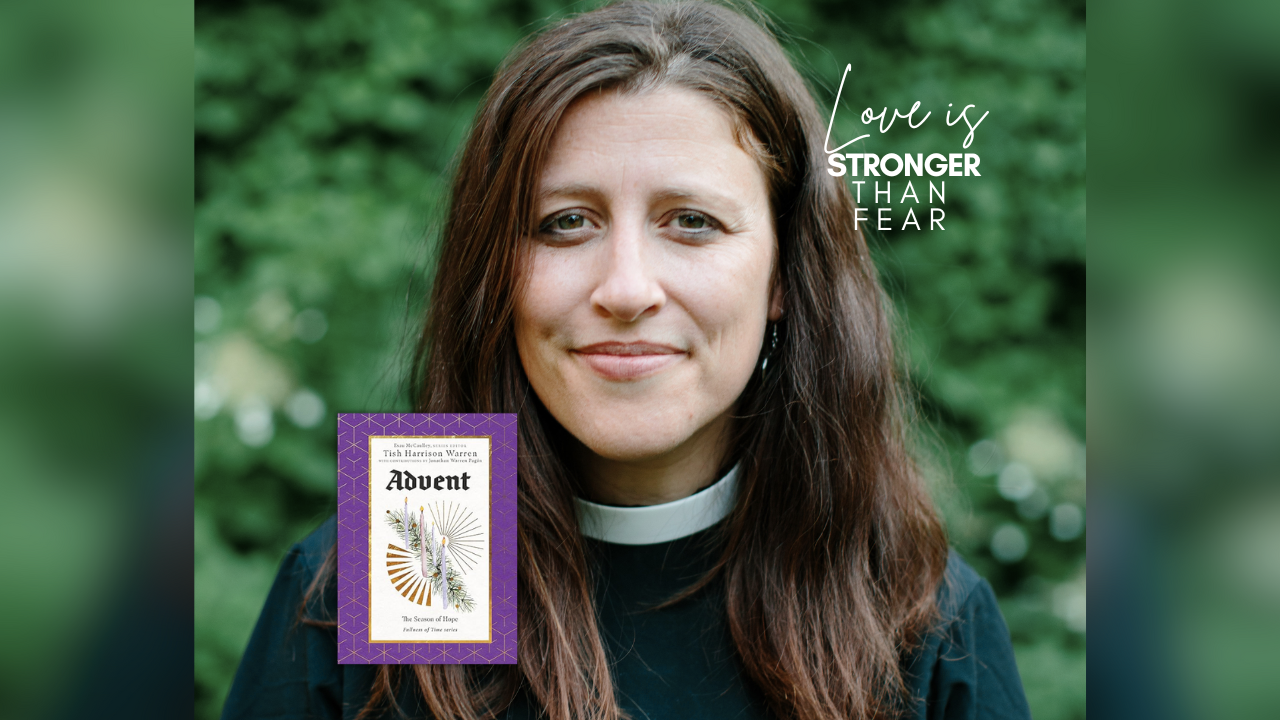 S7 E7 | How Advent Resists the Culture Wars with Tish Harrison Warren ...